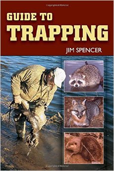 Spencer "Guide to Trapping" – Trap Shack Company